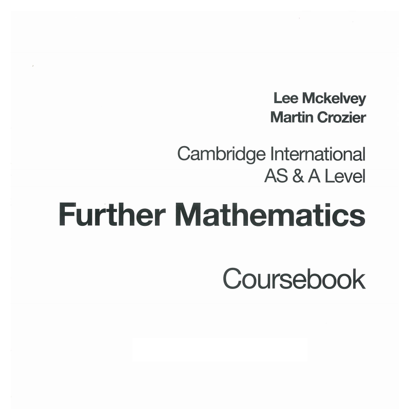 Alevel剑桥CAIE考试局进阶数学教材下载《Cambridge International AS & A Level Further ...